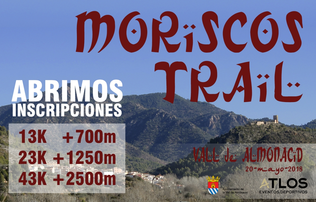INSCRIPCIONES ABIERTAS I MORISCOS TRAIL