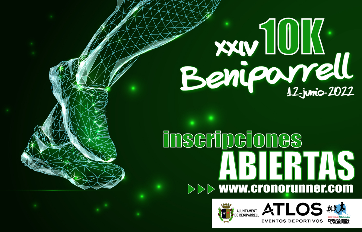 INSCRIPCIONES ABIERTAS 10K BENIPARRELL 2022 - Atlos Eventos